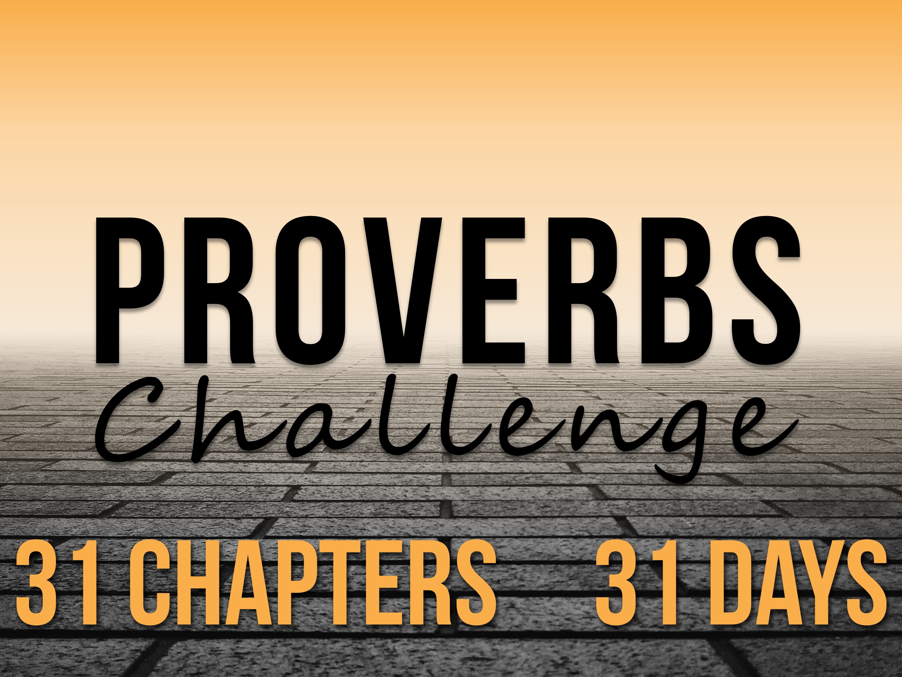 Proverbs Challenge – North Manchester First Brethren Church